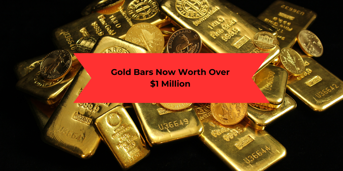 Gold Bars Now Worth Over $1 Million – What It Means for Your Money ...